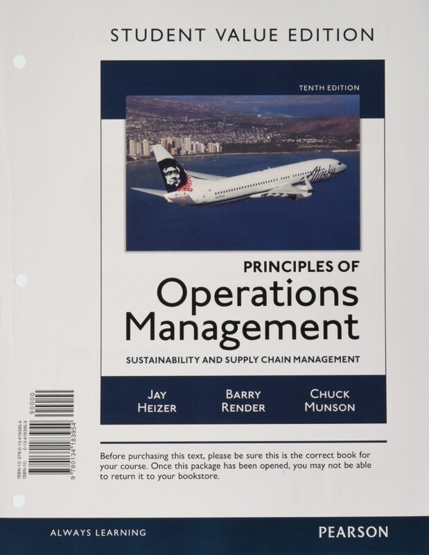 Solution Manual for Principles of Operations Management 10th Edition by ...